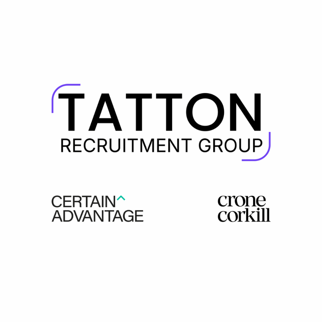 Tatton Recruitment Group Limited T/A Certain Advantage & Crone Corkill ...
